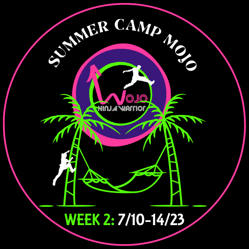 Summer Camp '23: Week 2 (7/10-14/23) | WOJO NINJA WARRIOR, LLC Summer Camp '23: Week 2 (7/10-14/23) | WOJO NINJA WARRIOR, LLC